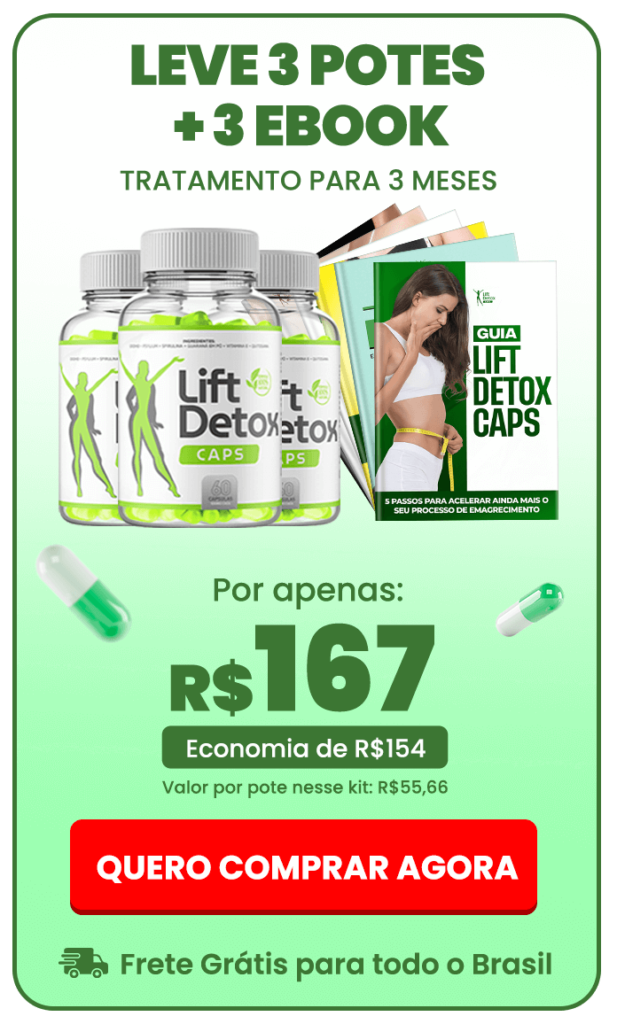 Como o Lift Detox Caps funciona? Quais os efeitos colaterais do lift ...
